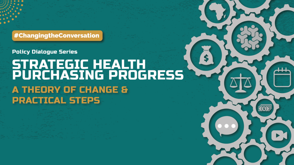 Strategic Health Purchasing: A Theory of Change and Practical Steps ...