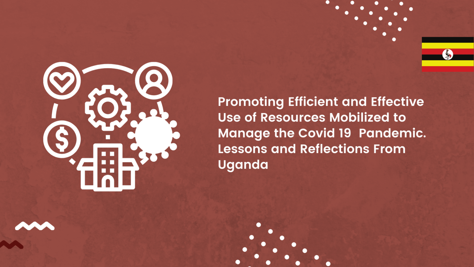 Promoting Efficient and Effective Use of Resources Mobilized to Manage ...