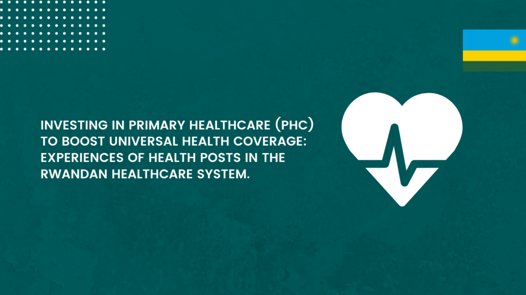 Investing in Primary Healthcare (PHC) to Boost Universal Health ...